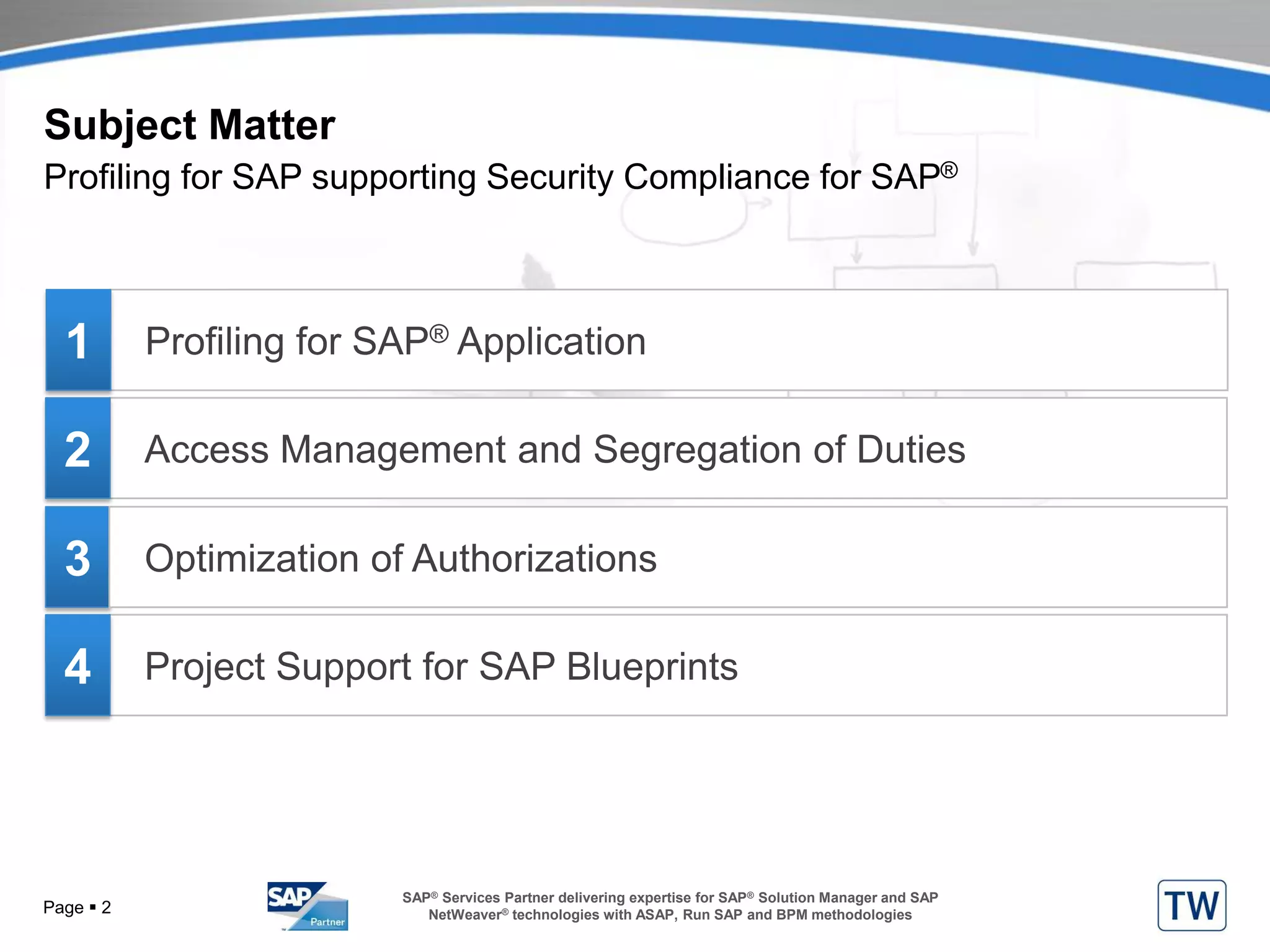 Profiling for SAP - Compliance Management, Access Control and ...