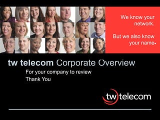 Twtelecom Sibtwtc Overview 000 | PPT