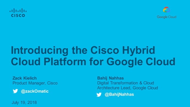 TechWiseTV Workshop: Cisco Hybrid Cloud Platform for Google Cloud | PPT