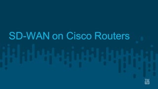 TechWiseTV Workshop: Cisco SD-WAN | PDF