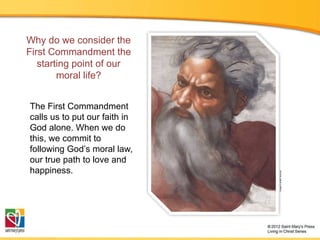 A Commitment to the First Commandment (Christian Morality) | PPTX