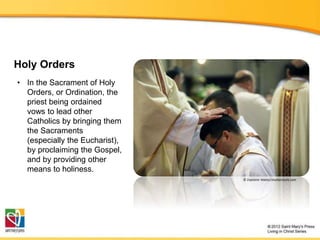 THESEVEN SACRAMENTS AND THE MEANING OF THE SACRAMENT | PPT