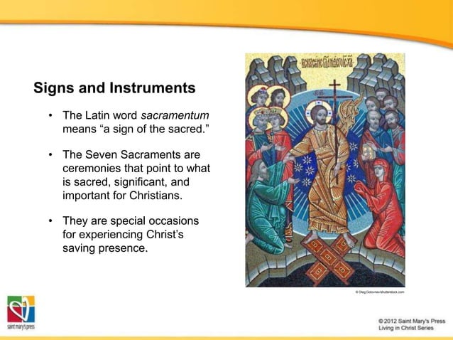 THESEVEN SACRAMENTS AND THE MEANING OF THE SACRAMENT | PPT