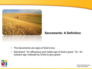 THESEVEN SACRAMENTS AND THE MEANING OF THE SACRAMENT | PPT