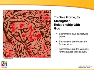 THESEVEN SACRAMENTS AND THE MEANING OF THE SACRAMENT | PPT