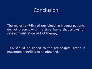 Dr. Sharfuddin Chowdhury: Tranexamic Acid administration in trauma | PPTX