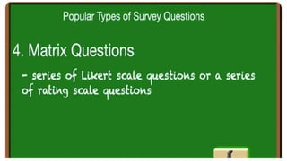 TYPES-OF-SURVEY-QUESTIONNAIRES.pdf Ang this | PPT