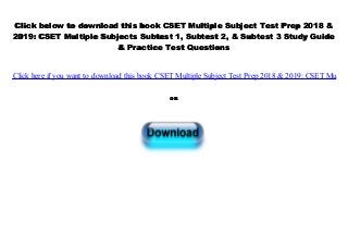 [Doc] CSET Multiple Subject Test Prep 2018 & 2019: CSET Multiple ...