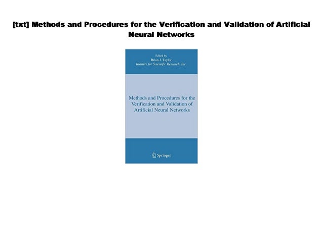 Read Methods And Procedures For The Verification And Validation Of Artificial Neural Networks