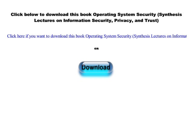 [#PDF~] Operating System Security (Synthesis Lectures on Information ...
