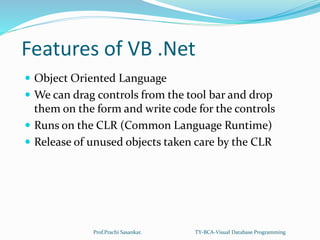 Ty bca-sem-v-introduction to vb.net-i-uploaded | PPTX