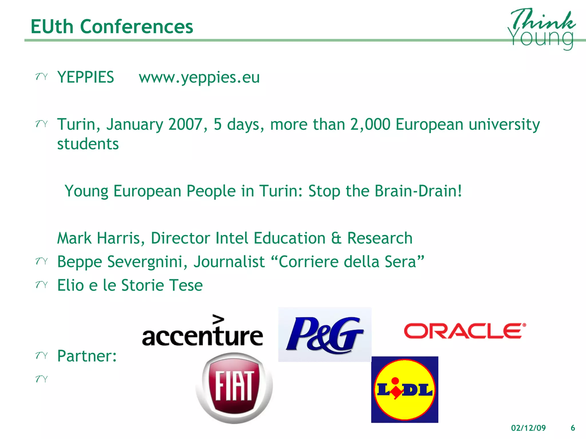 Think Young Presentation | PPT | Email | Internet