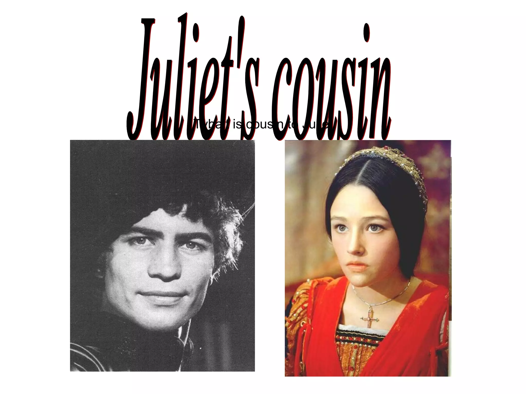 Tybalt | PPT
