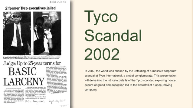Tyco-Scandal-2002 by Chowdhury Raiyan Tasin | PPT
