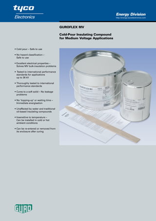 Tyco Guroflex High Voltage Electrical Insulating Compound | PDF