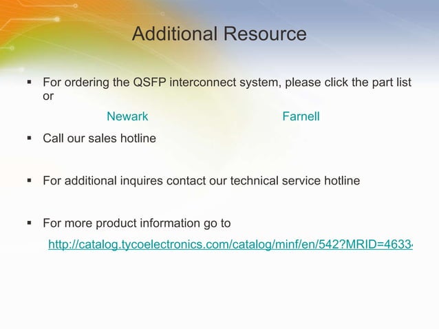 Quad Small Form-factor Pluggable (QSFP) Interconnect System | PPT | Computer Peripherals | Computing