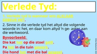 Tydsvorme.pptx in afrikaans huistaal graad 5 | PPTX