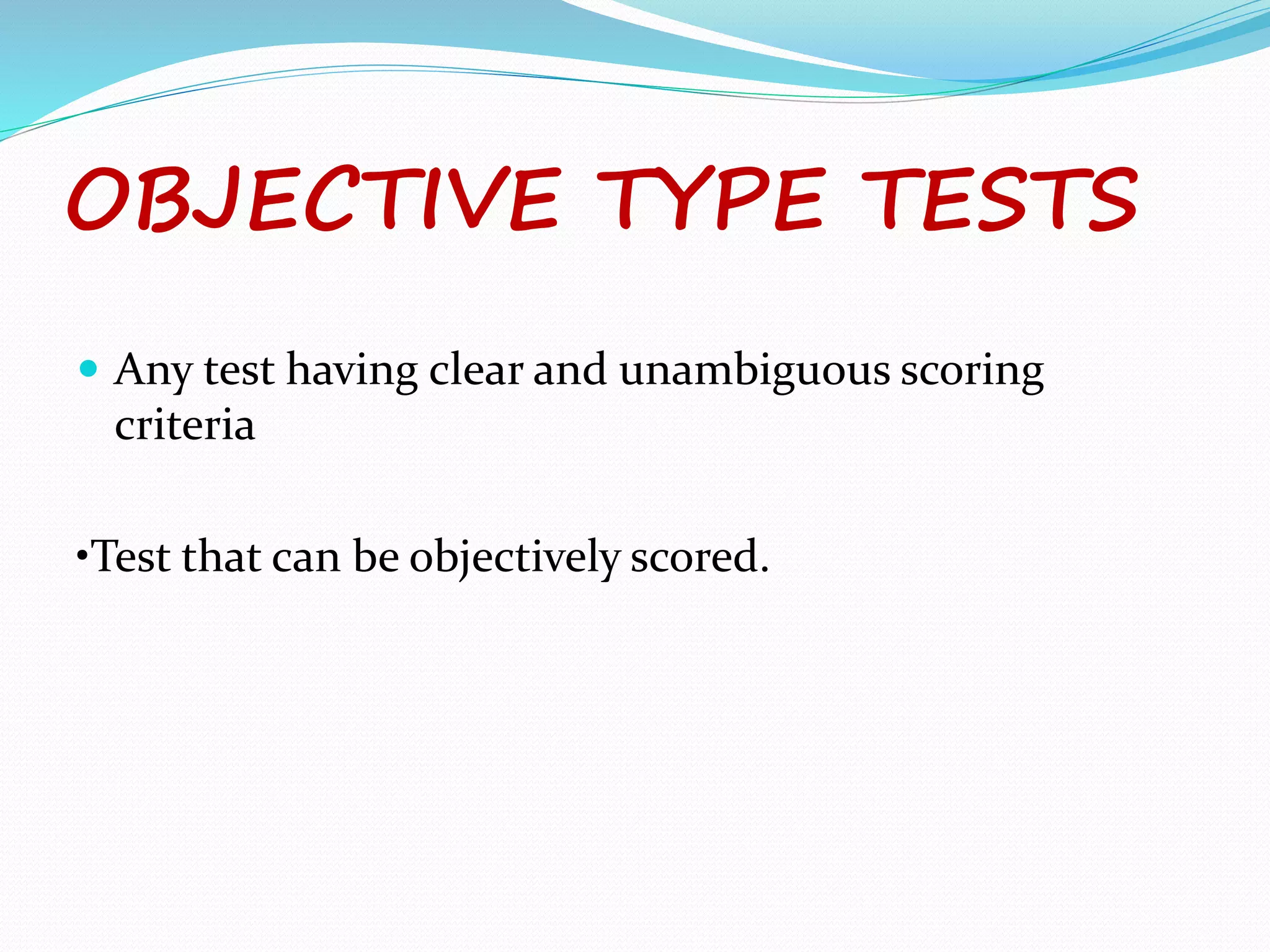 Objective Types of test... | PPTX