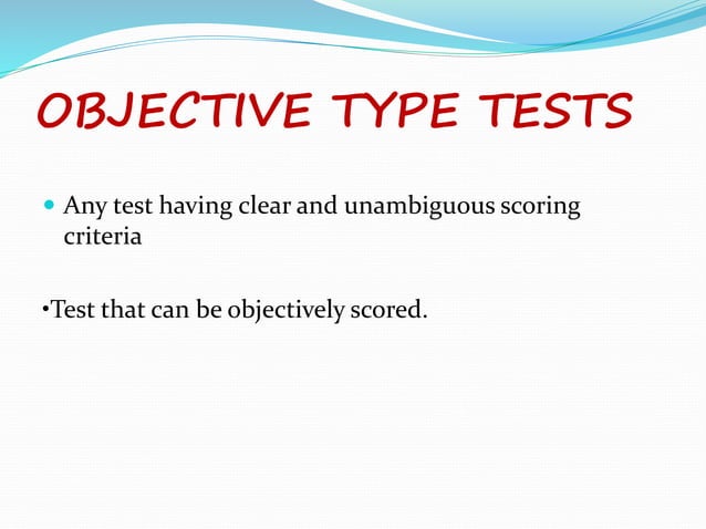 Objective Types of test...