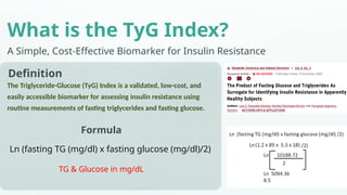 TyG index : Is it a useful indicator of insulin resistance? | PPTX