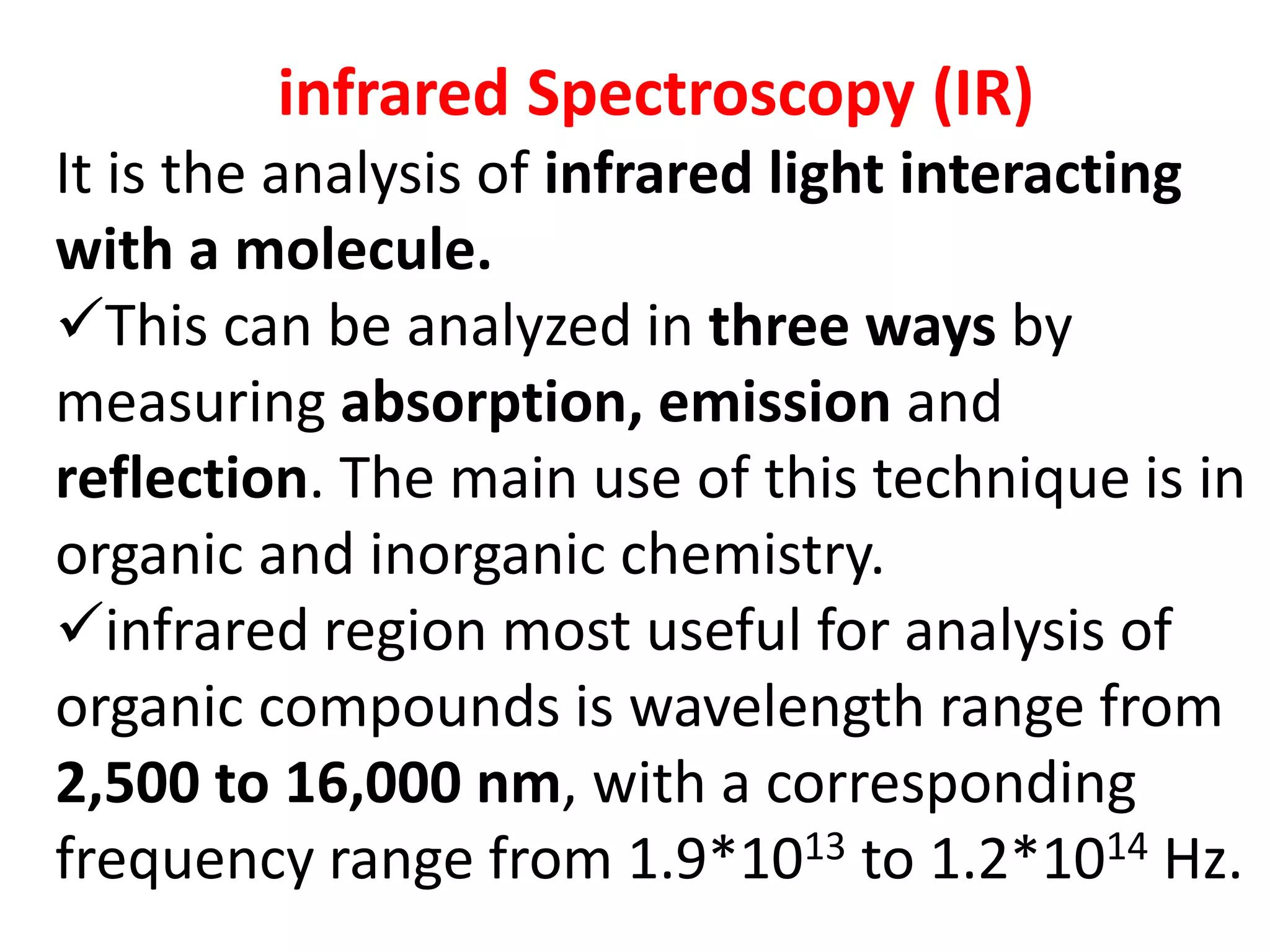 INFRARED(IR) SPECTROSCOPY OF NATURAL PRODUCTS | PPTX