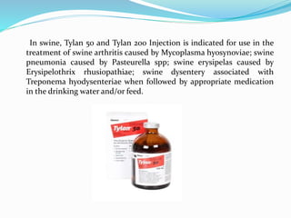 Tylan - Antibiotic for Chicken, Swine & Turkeys | PPT