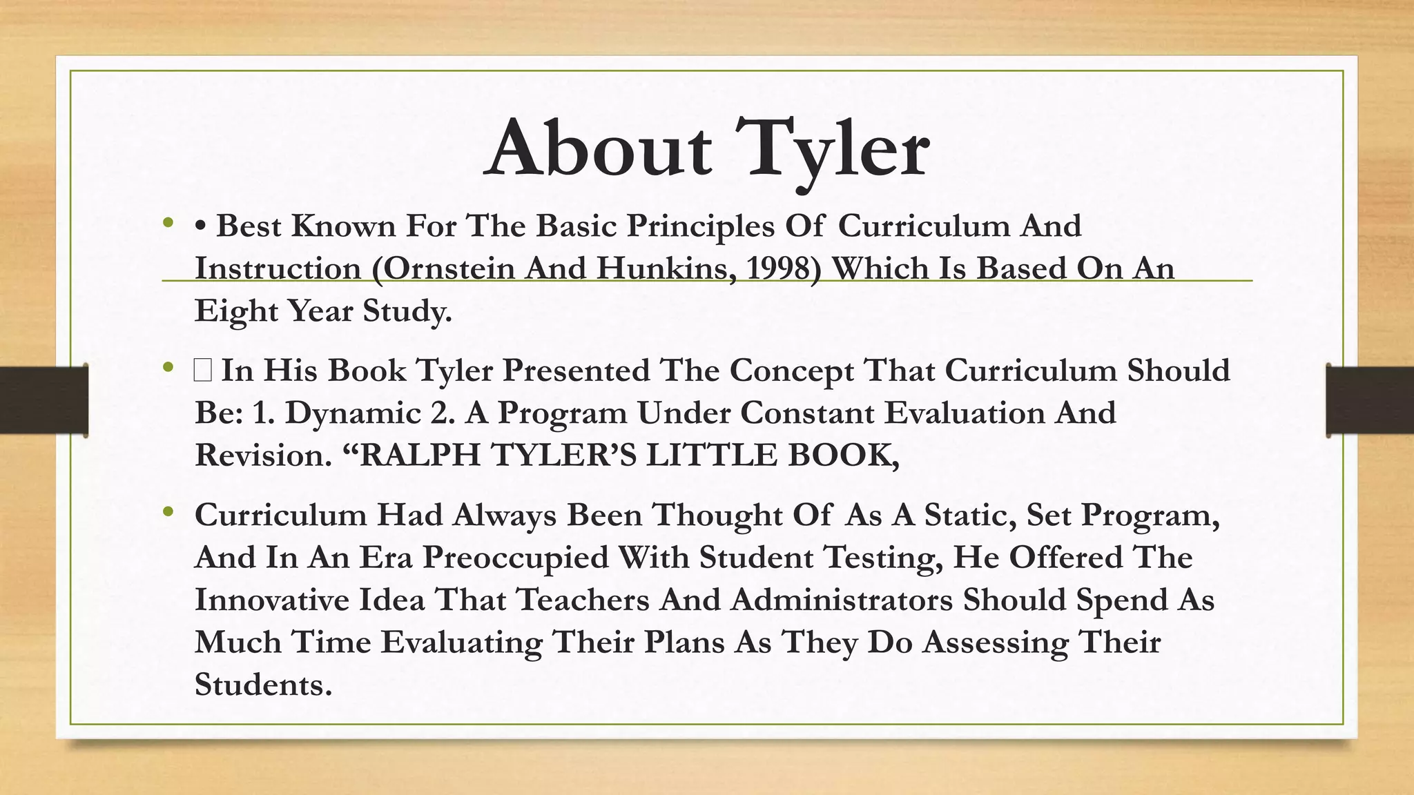 Tyler model of curriculum development | PPTX