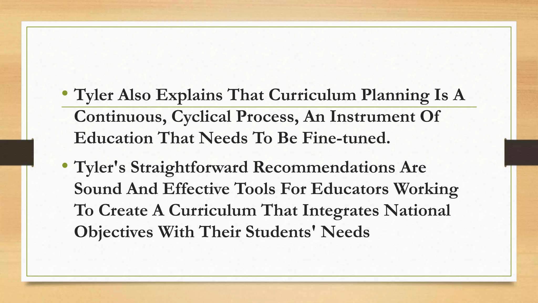 Tyler model of curriculum development | PPTX