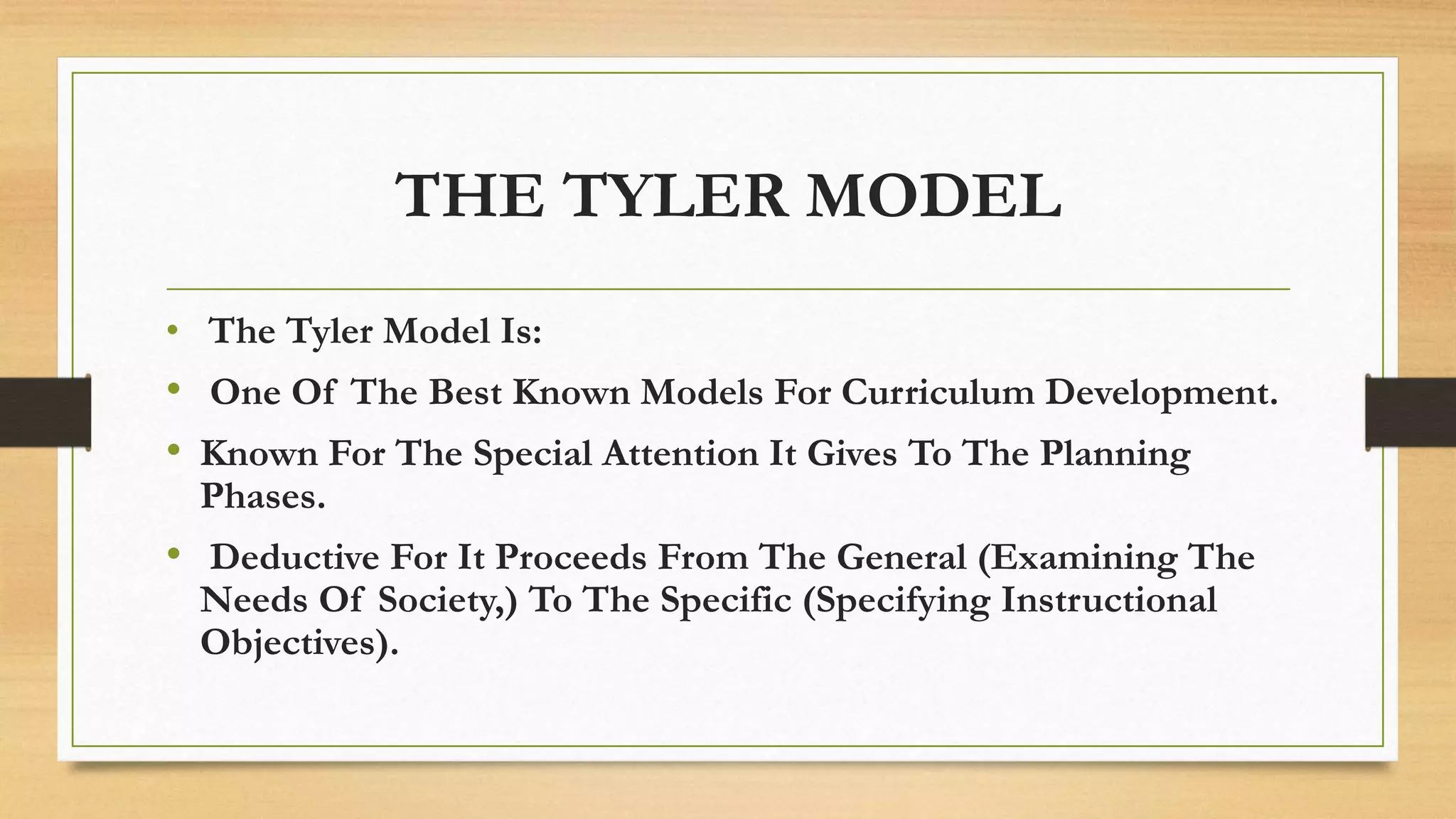 Tyler model of curriculum development | PPTX