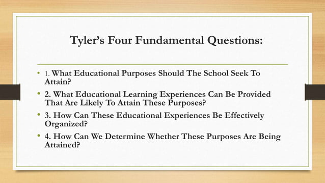 Tyler model of curriculum development | PPTX