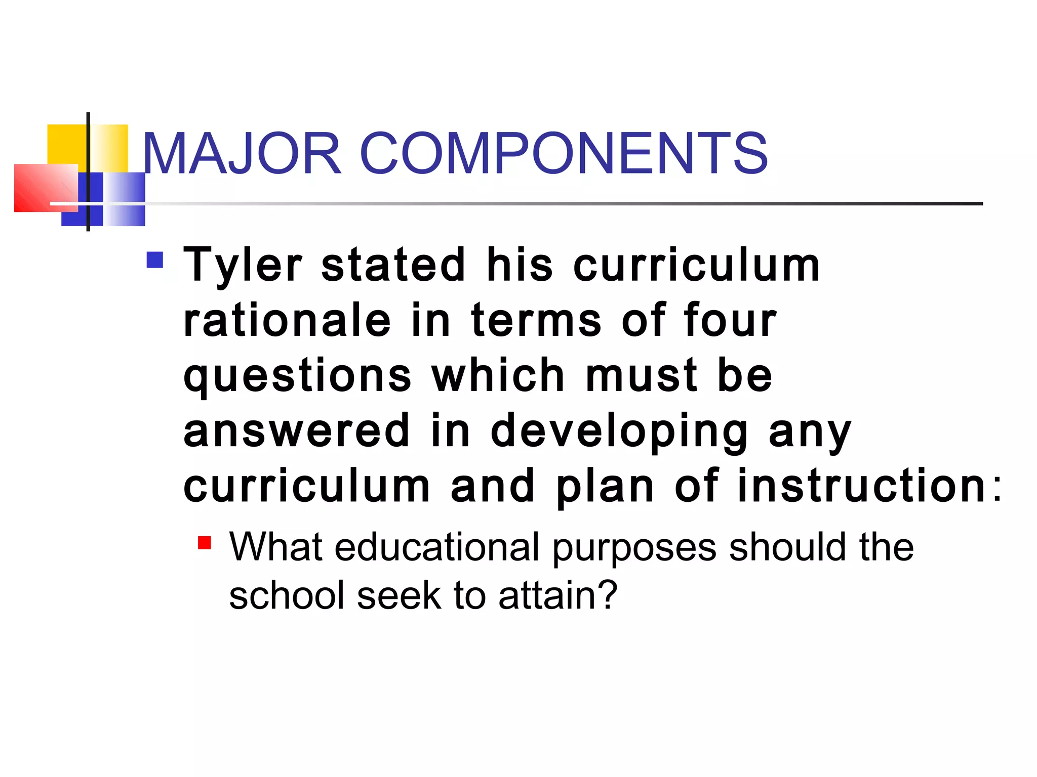 Tyler objective model group presentation | PPT