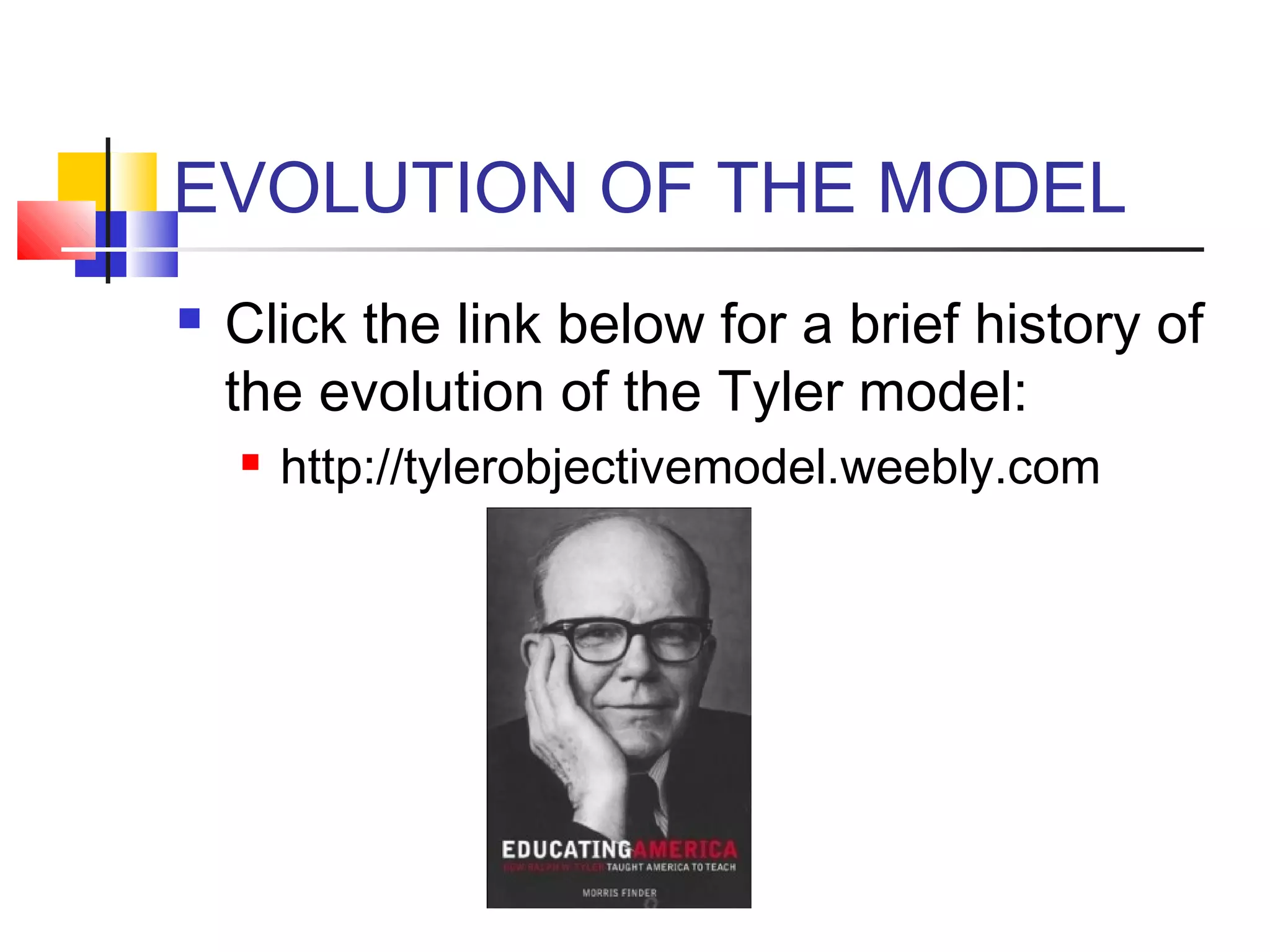 Tyler objective model group presentation | PPT