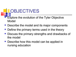 Tyler objective model group presentation | PPT
