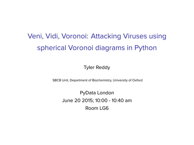 Veni, Vidi, Voronoi: Attacking Viruses using spherical Voronoi diagrams ...