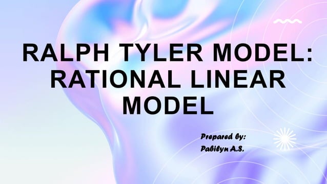 Ralph Tyler Curriculum Development model.pptx | Educational Assessment ...