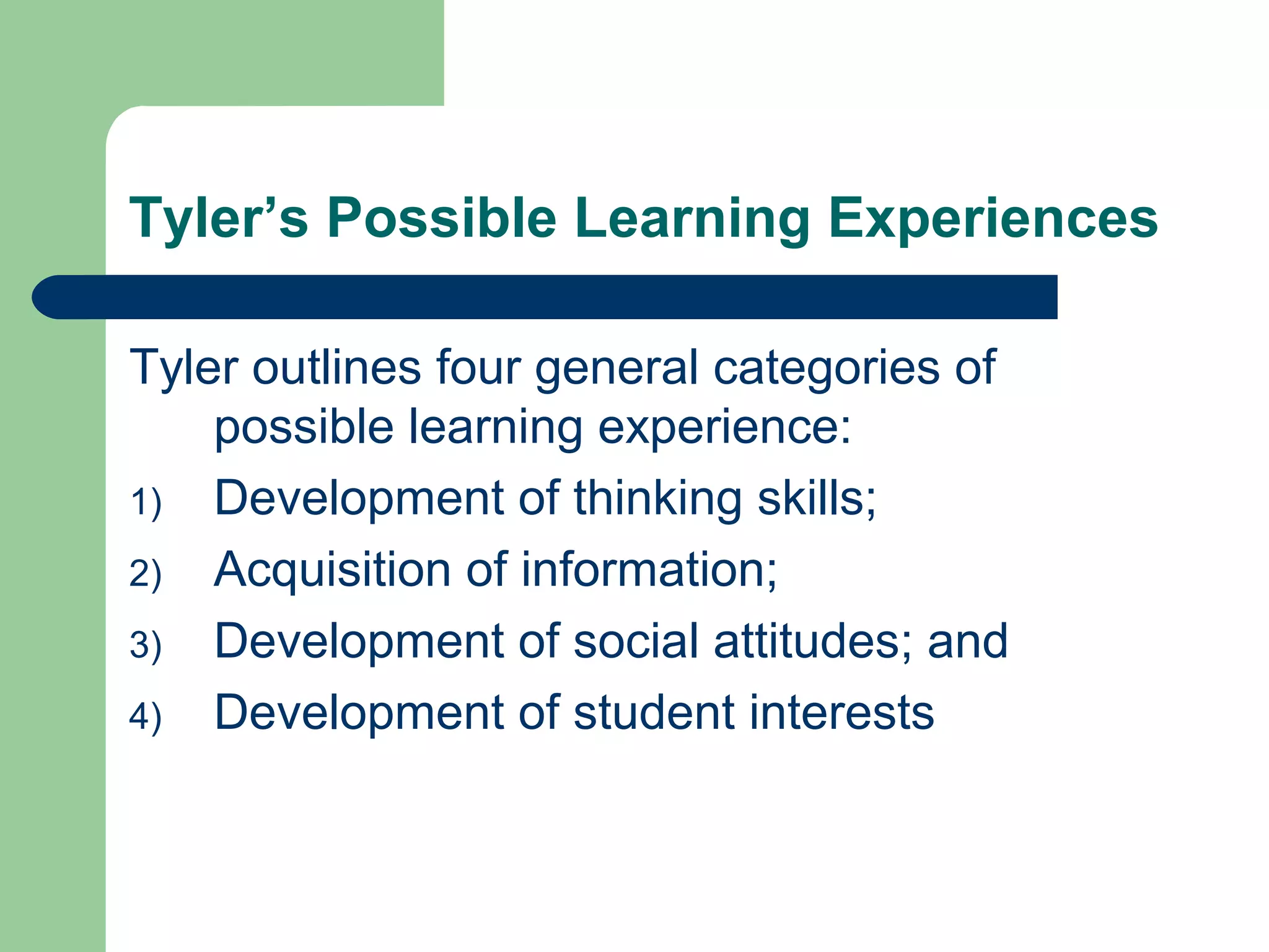 Tyler s model_of_curriculum_development | PPT