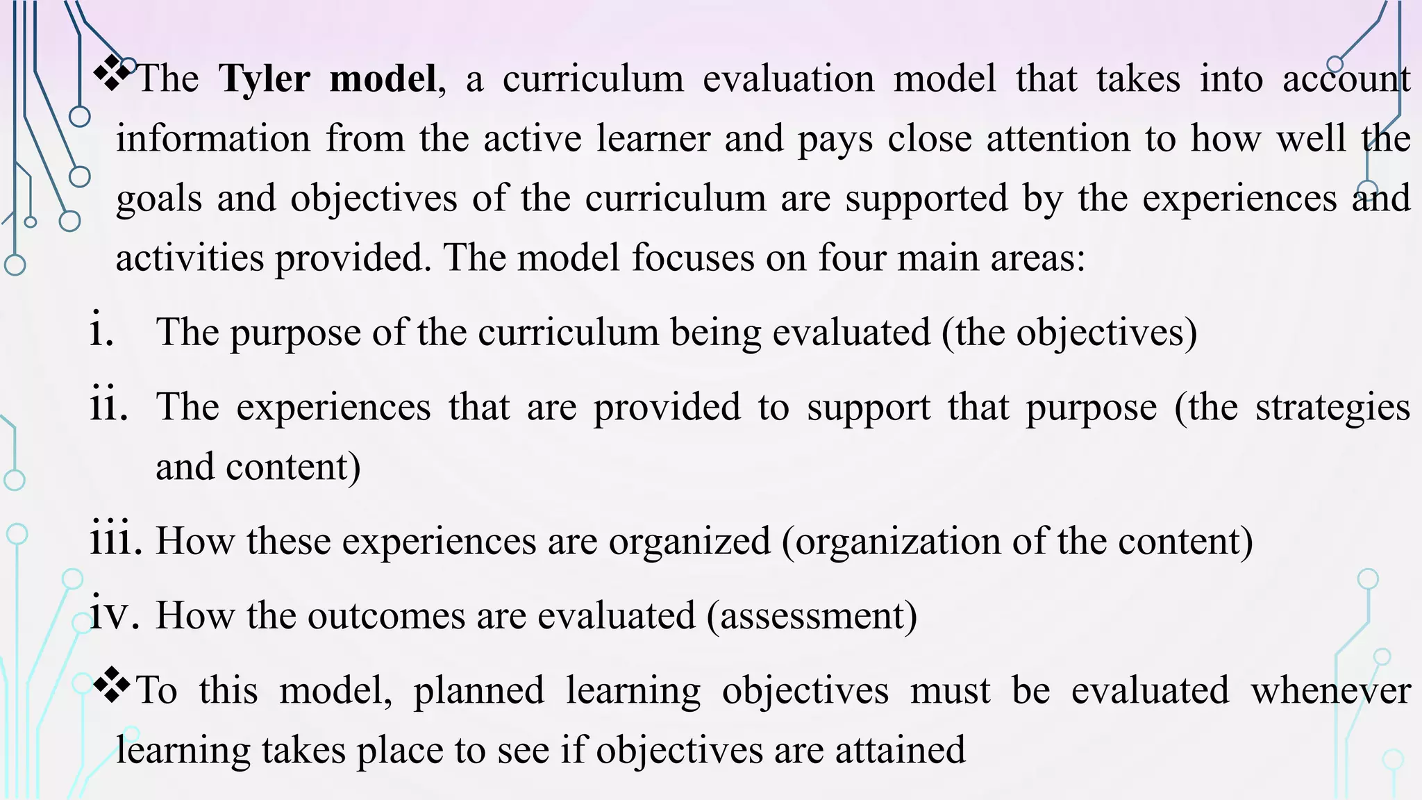 Tyler's model of curriculum evaluation | PPTX