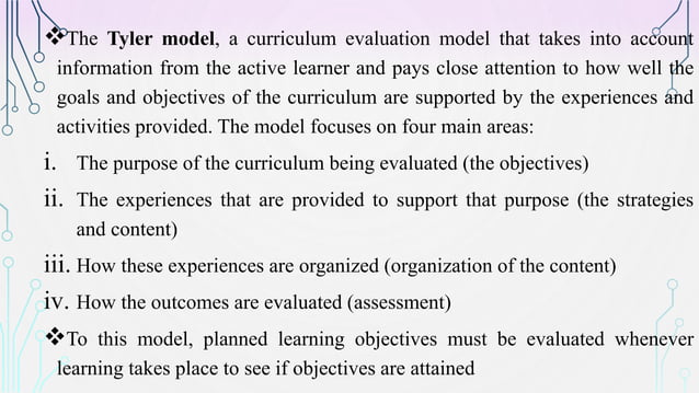 Tyler's model of curriculum evaluation | PPTX