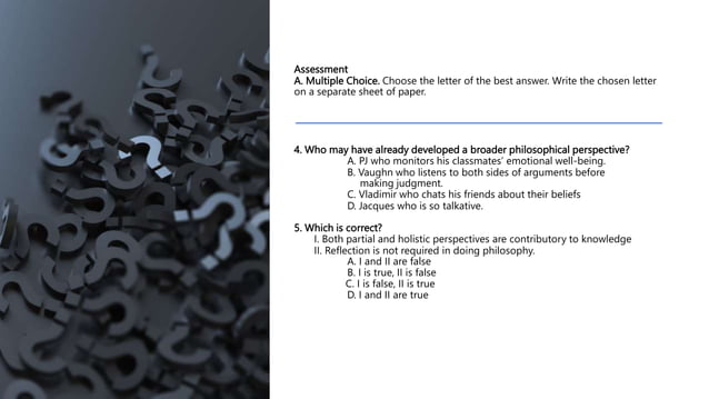 Lesson 1: Doing Philosophy: Distinguishing Holistic Perspective from a ...