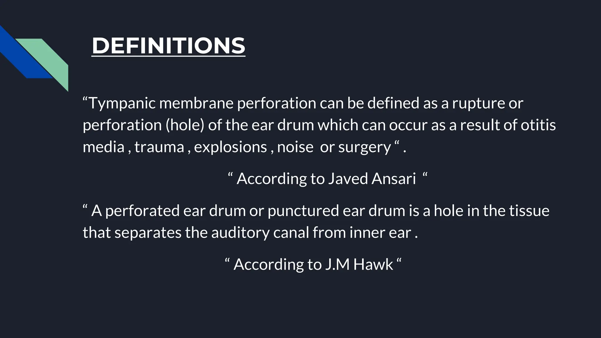 Tympanic membrane perforation.pptx