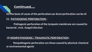 Tympanic membrane perforation.pptx