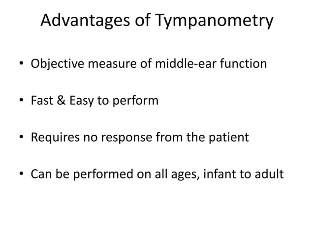 Tympanometry | PPTX | Ear, Nose and Throat Conditions | Diseases and ...
