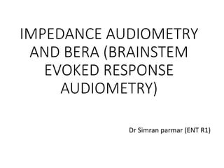 TYMPANOMETRY and bera.pptx