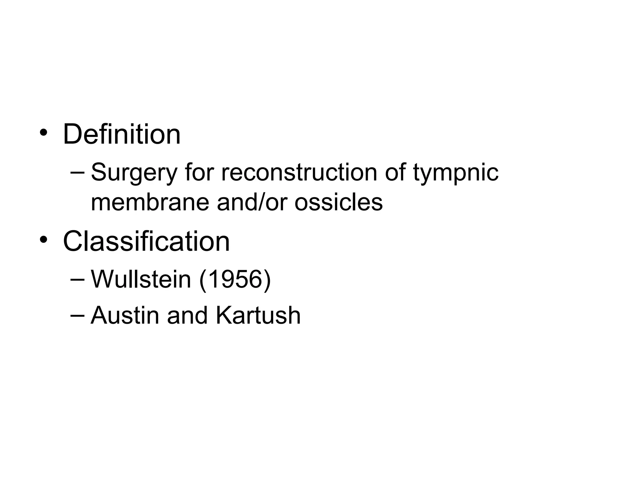 Tympanoplasty | PPT