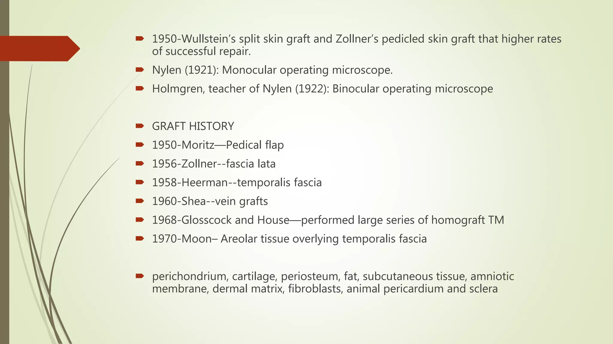 Tympanoplasty and ossiculoplasty | PPTX