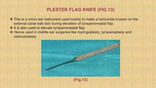 Tympanoplasty instruments | PPTX