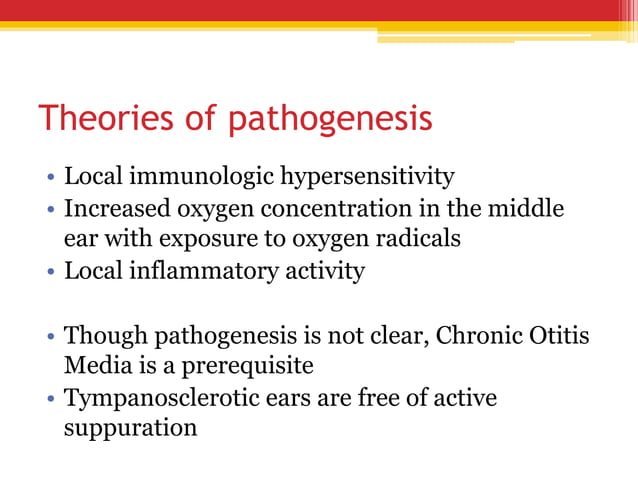 Tympanosclerosis | PPTX