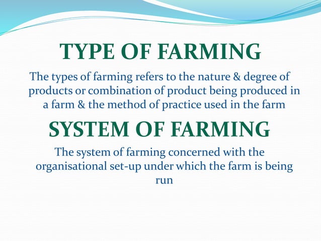 Type-and-system-of-farming.6854319.powerpoint.pptx