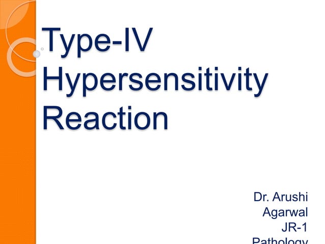 Type iv hypersensitivity reaction | PPTX