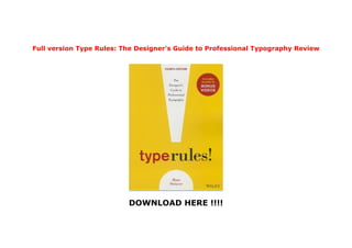 Full version Type Rules: The Designer's Guide to Professional ...